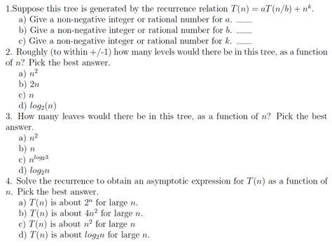 Solved Consider a recursion tree that looks like this nº Chegg