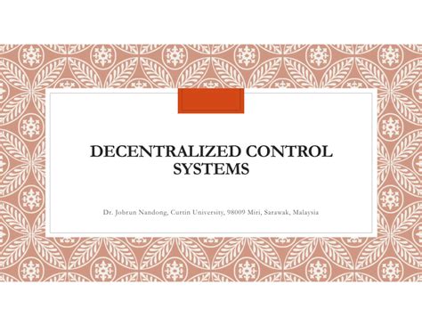 Pdf Decentralized Control Systems
