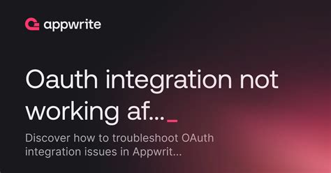Oauth Integration Not Working After Appwrite Upgrade 160 161 Threads Appwrite