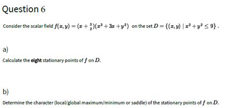 question 6 consider the scalar field f x y