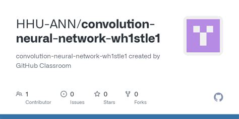 GitHub HHU ANN Convolution Neural Network Wh Stle Convolution Neural Network Wh Stle
