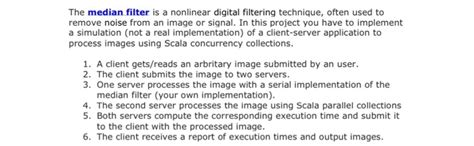 Solved The Median Filter Is A Nonlinear Digital Filtering