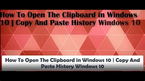 How To Open The Clipboard in Windows 10 | Copy And Paste History Windows 10 - YouTube