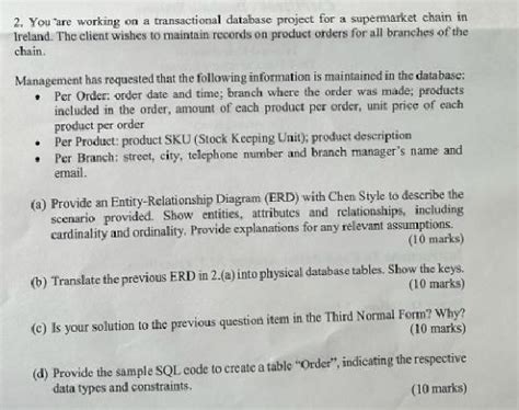 Solved 2 You Are Working On A Transactional Database