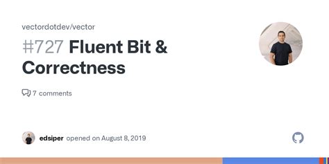 Fluent Bit And Correctness · Issue 727 · Vectordotdev Vector · Github