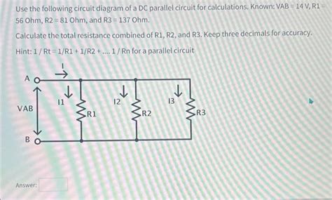 Solved Use The Following Circuit Diagram Of A Dc Parallel