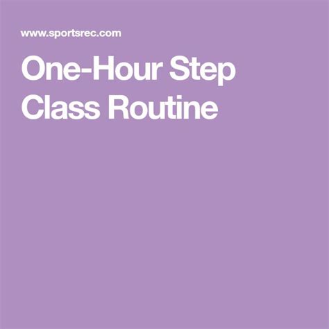 One Hour Step Class Routine Aerobic Exercise Class Routine Step