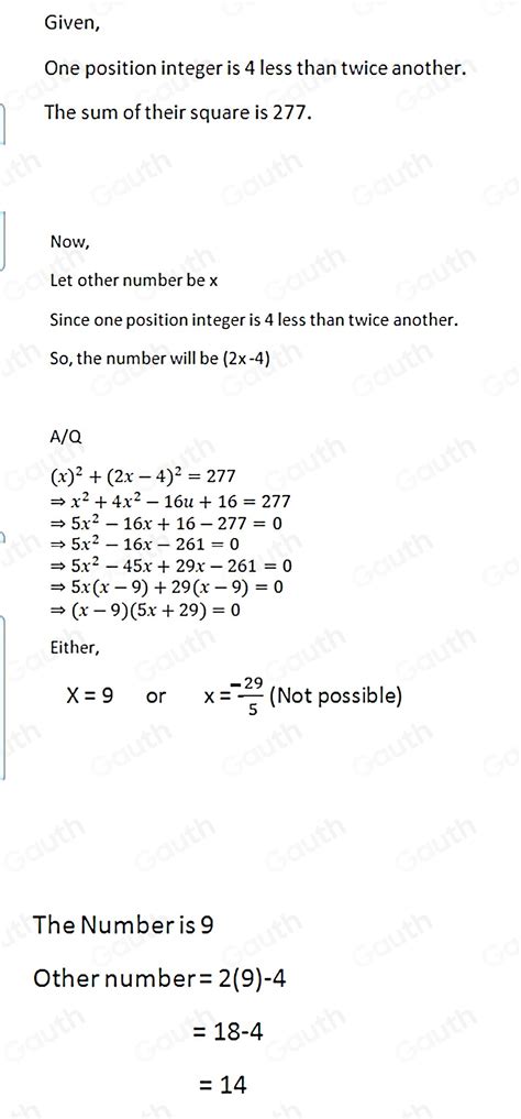solved one positive integer is 4 less than twice another the sum of