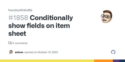 Conditionally Show Fields On Item Sheet · Issue 1858 · Foundryvtt