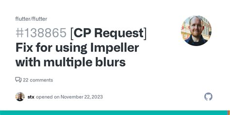 Cp Request Fix For Using Impeller With Multiple Blurs · Issue 138865