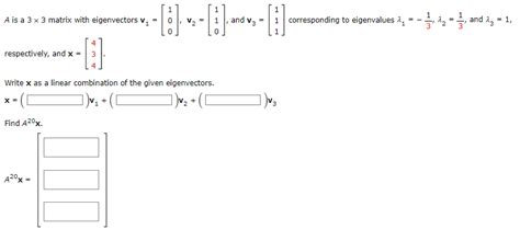 solved a ﻿is a 3×3 ﻿matrix with eigenvectors