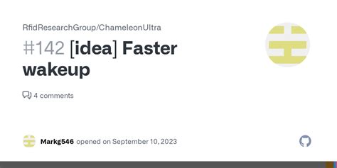 Idea Faster Wakeup · Issue 142 · Rfidresearchgroupchameleonultra