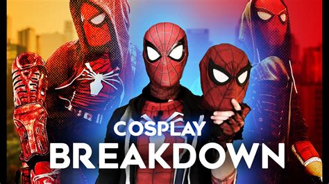 COSPLAY BREAKDOWN My Custom Spider-Man Suit! - YouTube