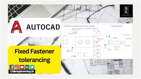 Fixed Fastener Tolerancing Using Autocad Mechanical Engineering BK Engineering YouTube