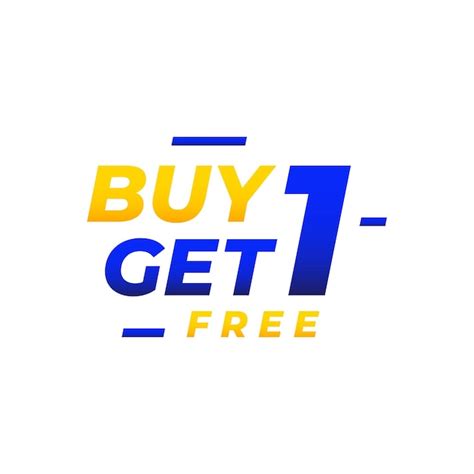 Premium Vector Buy One Get One Free