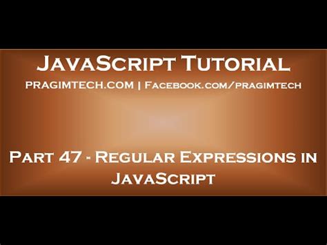 Using Regular Expressions In JavaScript YouTube