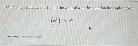 Solved Evaluate The Left Hand Side To Find The Value Of α In The