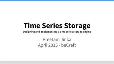 Time Series Storage Speaker Deck