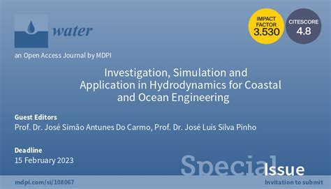 📣 The Deadline For The Special Issue Investigation Simulation And Application In Hydrodynamics