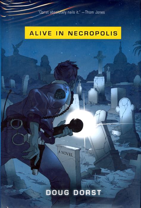 Alive In Necropolis Doug Dorst Bakgat Books