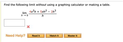 Solved Find The Following Limit Without Using A Graphing