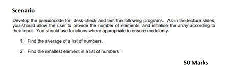 Solved Scenario Develop The Pseudocode For Desk Check And