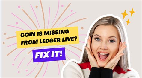 Coin Is Missing From Ledger Live — What Should I Do By Paul S Jones