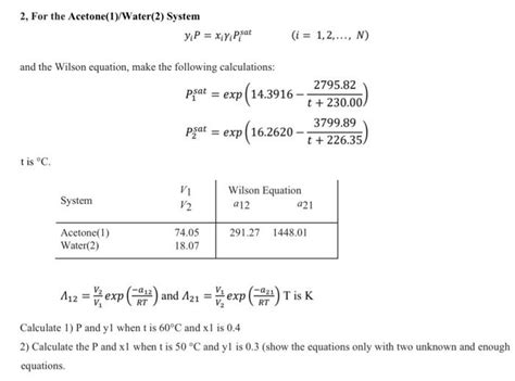 solved 2 for the acetone 1 water 2 system yip xiγipisat