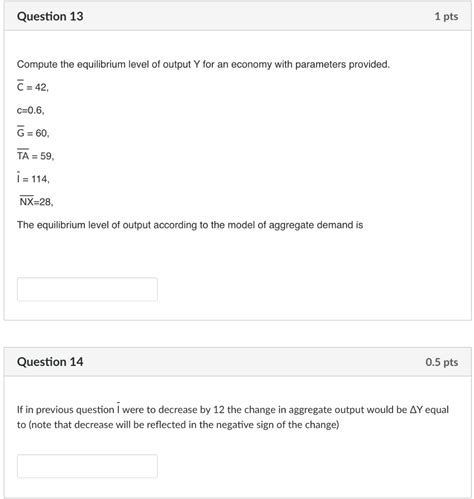 Solved Compute The Equilibrium Level Of Output Y For An