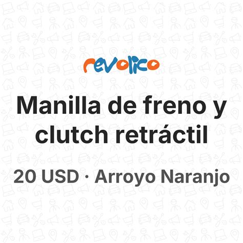 Manilla De Freno Y Clutch Retráctil En Arroyo Naranjo La Habana Cuba