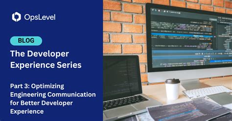 optimizing engineering communication for better developer experience
