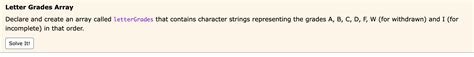 Solved Letter Grades Array Declare And Create An Array
