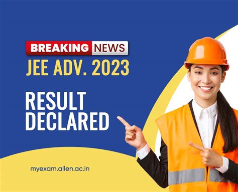 JEE Advanced 2023 Result Declared Check Here Now My Exam EduBlog Of ALLEN Career Institute