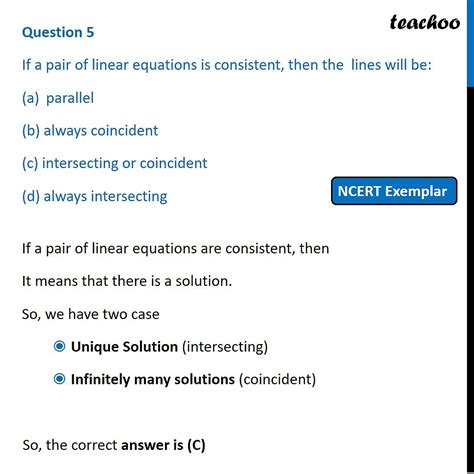 If A Pair Of Linear Equations Is Consistent Then The Lines Will Be