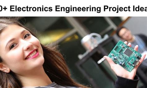 65 Electronics Engineering Project Ideas For Engineering Babes Electronics Engineering