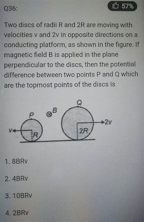 Q36 Two Discs Of Radii R And 2r Are Moving With Velocities V And 2v In O
