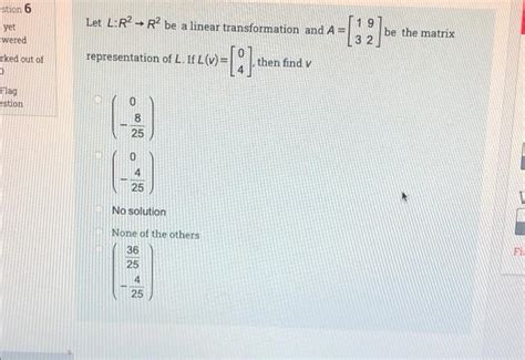 Solved Stion Let L R R Be A Linear Transformation And A Chegg Com