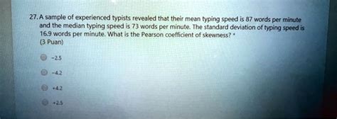 Solved A Sample Of Experienced Typists Revealed That Their Mean Typing