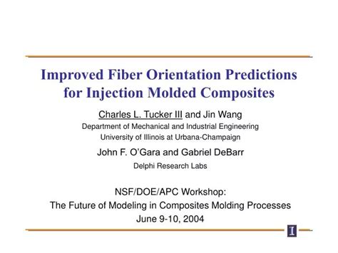 Ppt Improved Fiber Orientation Predictions For Injection Molded