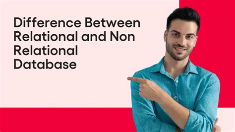 Difference Between Relational And Non Relational Database