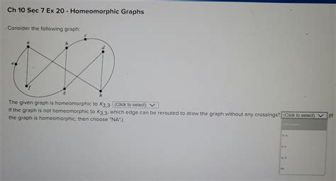 Solved Ch 10 Sec 7 Ex 20 Homeomorphic Graphs Consider The