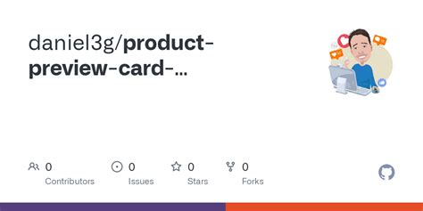 GitHub Daniel G Product Preview Card Component Main