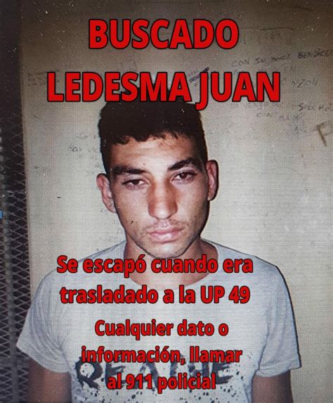 Buscan Intensamente Al Detenido Juan Ledesma Que Se Escapó Mientras Era