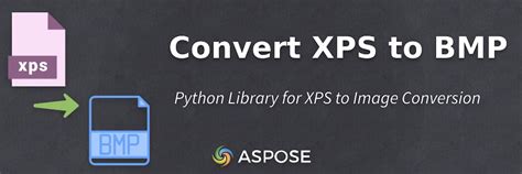 Convert Xps To Bmp In Python