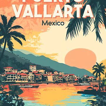 A Vintage Illustration Of Puerto Vallarta Mexico Poster For Sale