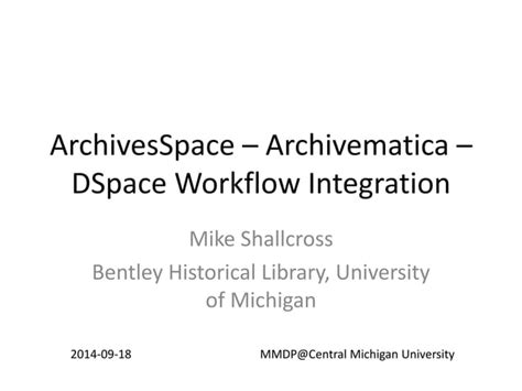 archivesspace archivematica dspace workflow integration project