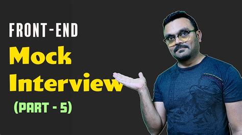 Front End Mock Interview Online Interview On Javascript Css And