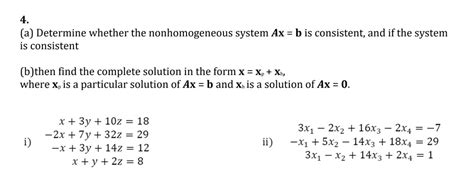 4 a determine whether the nonhomogeneous system ax b is consistent