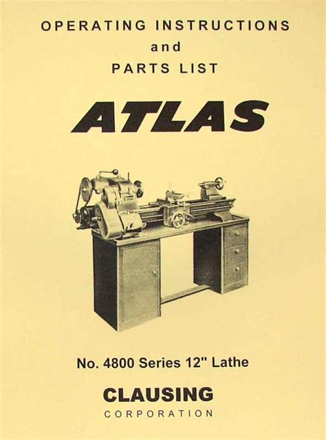 Clausing 100 Atlas 4800 Series 12 Metal Lathe Operating And Parts Manual Ozark Tool Manuals