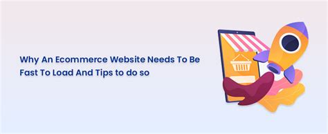 Why An Ecommerce Website Should Load Fast And Tips To Do So Alakmalak